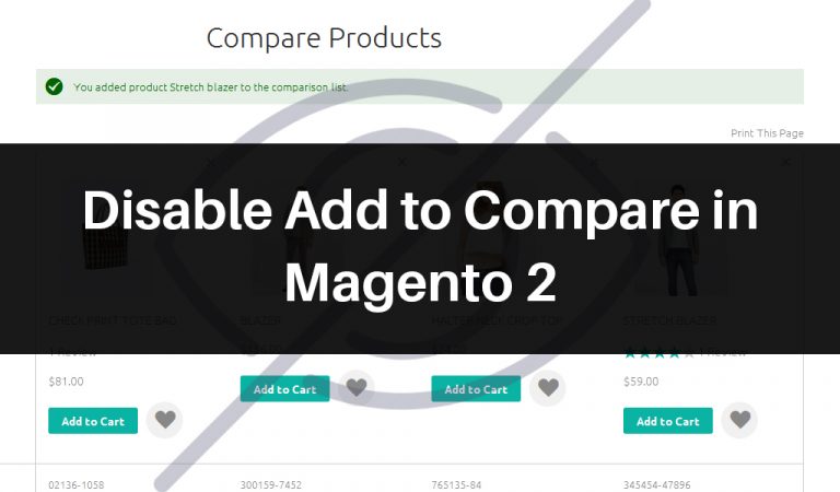 Disable “Add to Compare” Feature in Magento 2 | Envision eCommerce
