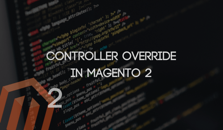 Steps to Override a Controller in Magento 2