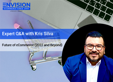 Q and A with eCommerce Expert Kris Silva