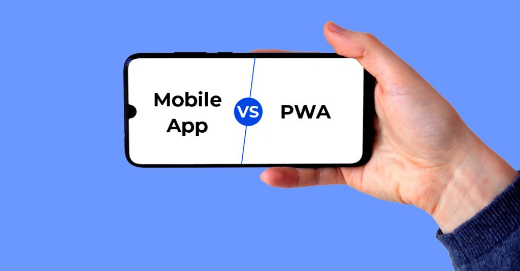 For eCommerce Store: PWA eCommerce Platform or Mobile Apps