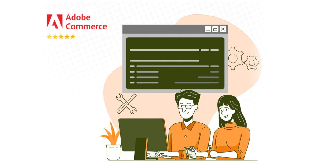 Why Adobe Commerce Development is a Blessing For Retailers?
